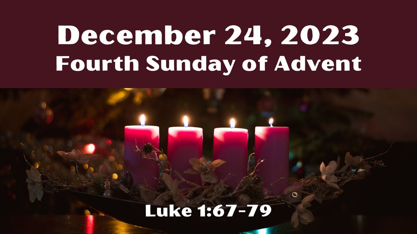 December 24, 2023 (Fourth Sunday of Advent) | Stone UMC